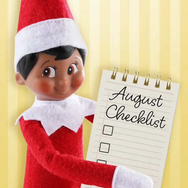 August Elf Prep Checklist | The Elf on the Shelf